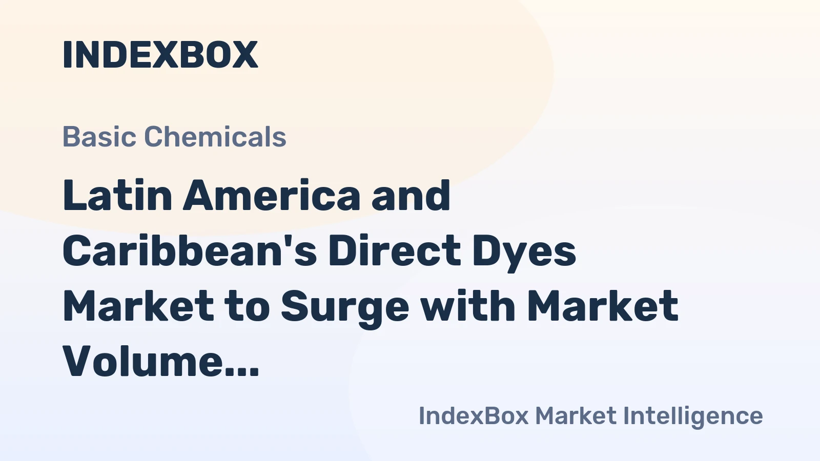 Latin America and Caribbean's Direct Dyes Market to Surge with Market Volume Reaching 50K tons and Market Value of $267M by 2035
