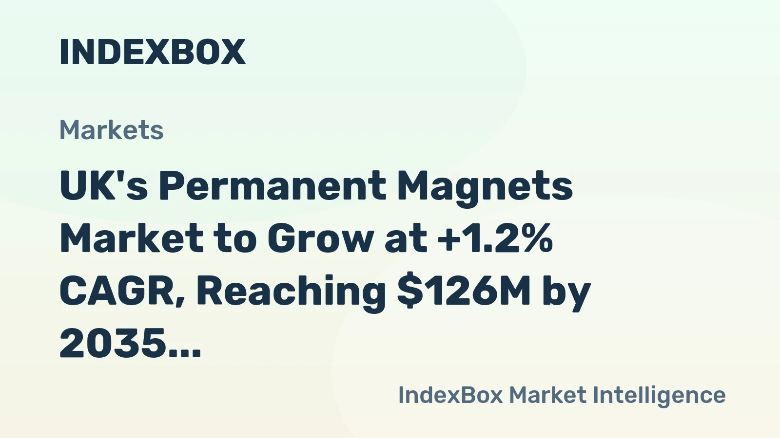 UK's Permanent Magnets Market to Grow at +1.2% CAGR, Reaching $126M by 2035