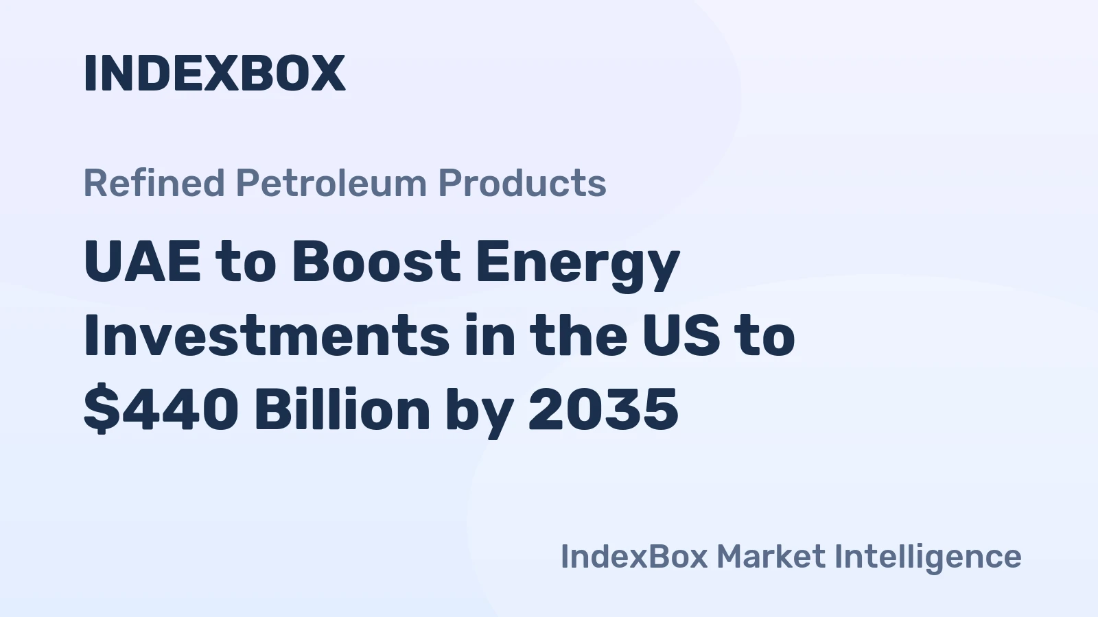 UAE to Boost Energy Investments in the US to $440 Billion by 2035