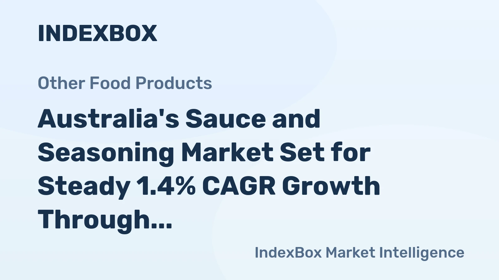 Australia's Sauce and Seasoning Market Set for Steady 1.4% CAGR Growth Through 2035