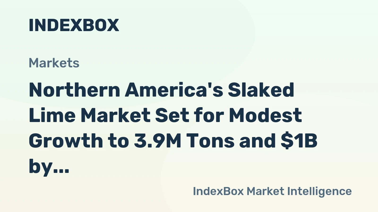 Northern America's Slaked Lime Market Set for Modest Growth to 3.9M Tons and $1B by 2035