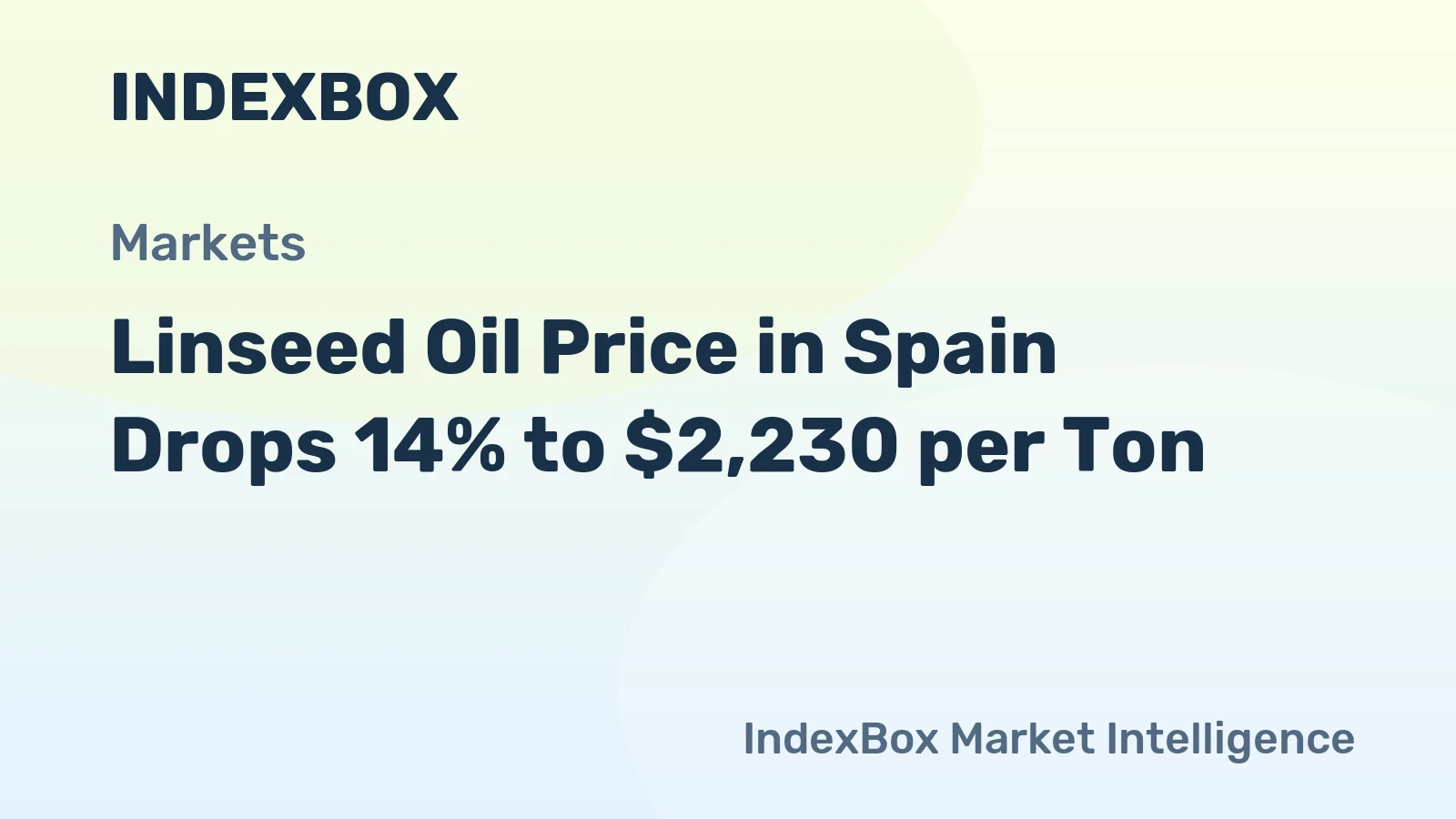 Linseed Oil Price in Spain Drops 14% to $2,230 per Ton