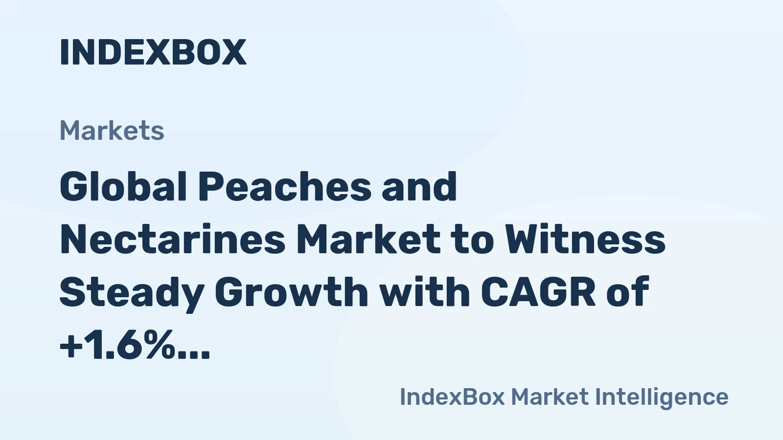 Global Peaches and Nectarines Market to Witness Steady Growth with CAGR of +1.6% from 2024 to 2035