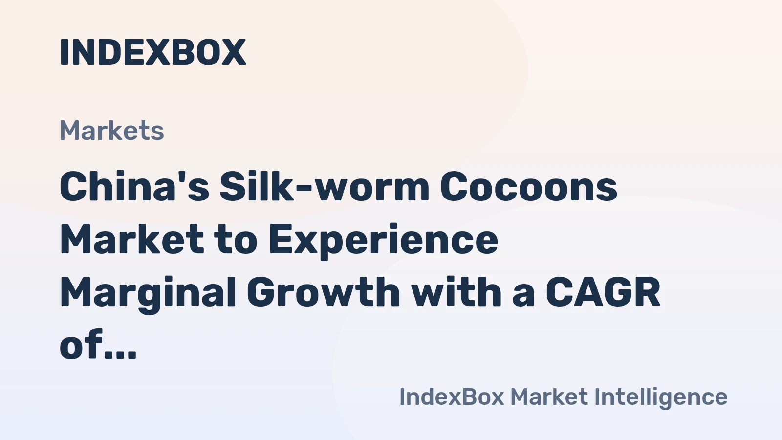 China's Silk-worm Cocoons Market to Experience Marginal Growth with a CAGR of +0.2% from 2024-2035