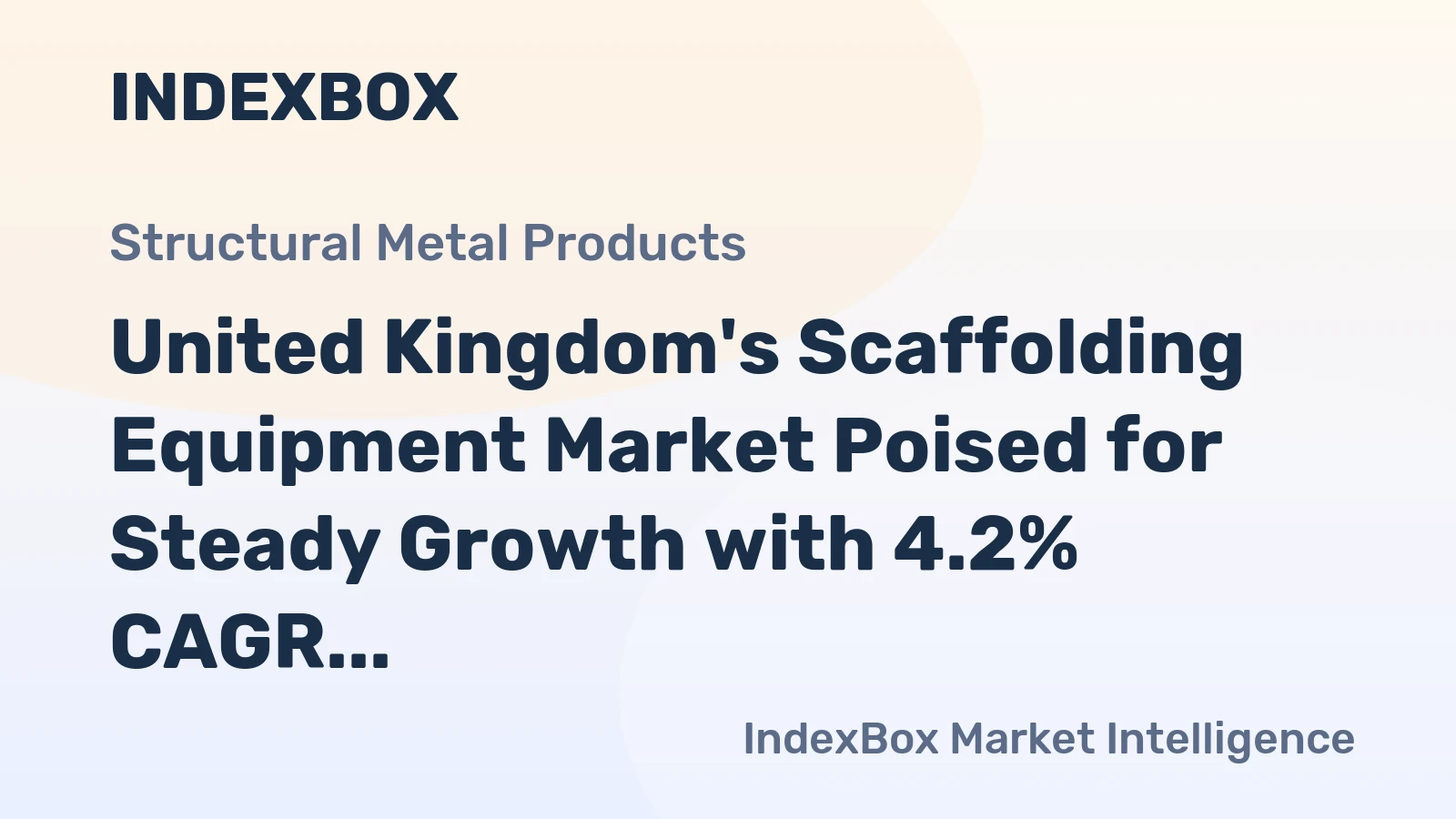 United Kingdom's Scaffolding Equipment Market Poised for Steady Growth with 4.2% CAGR