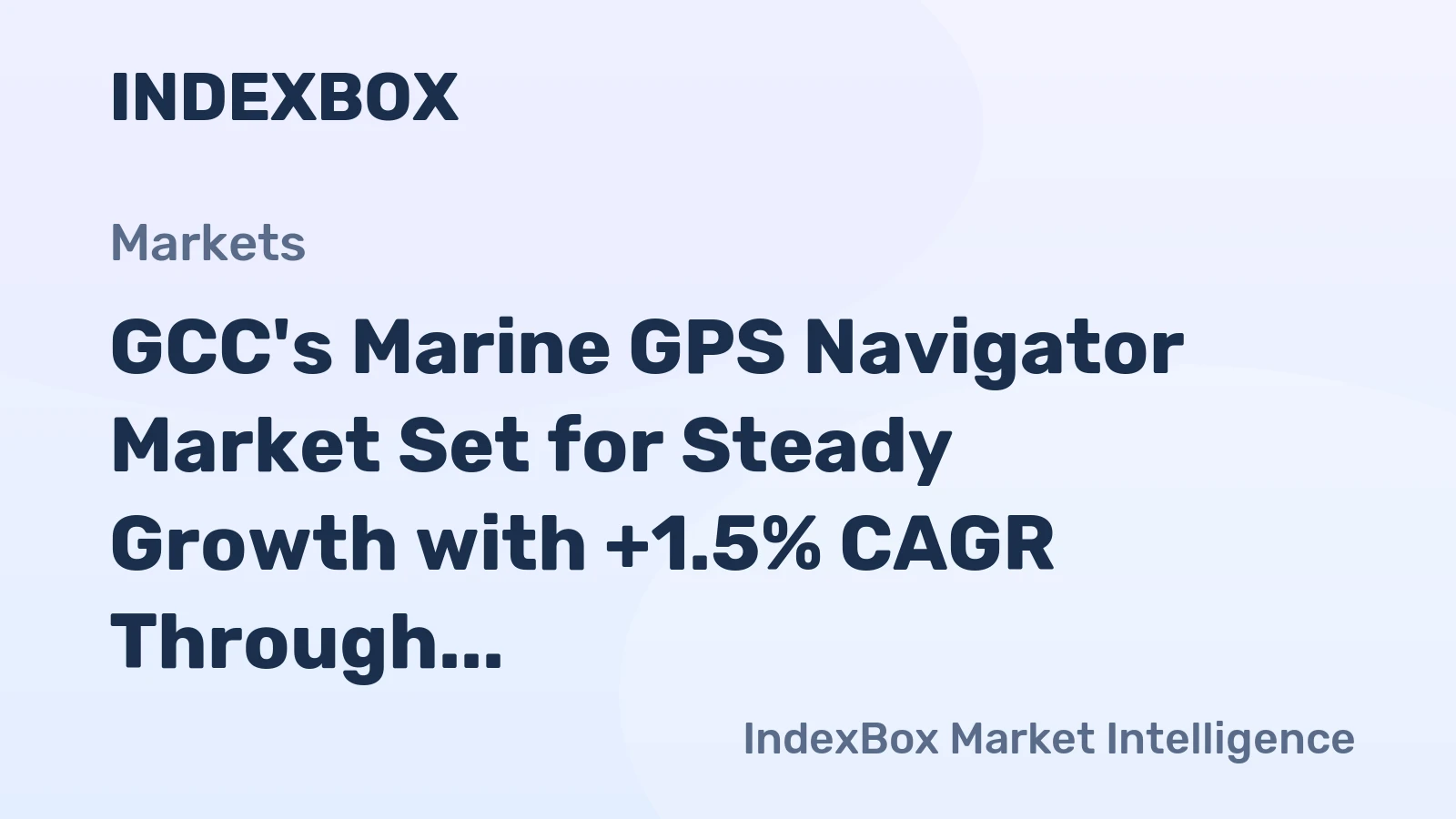 GCC's Marine GPS Navigator Market Set for Steady Growth with +1.5% CAGR Through 2035