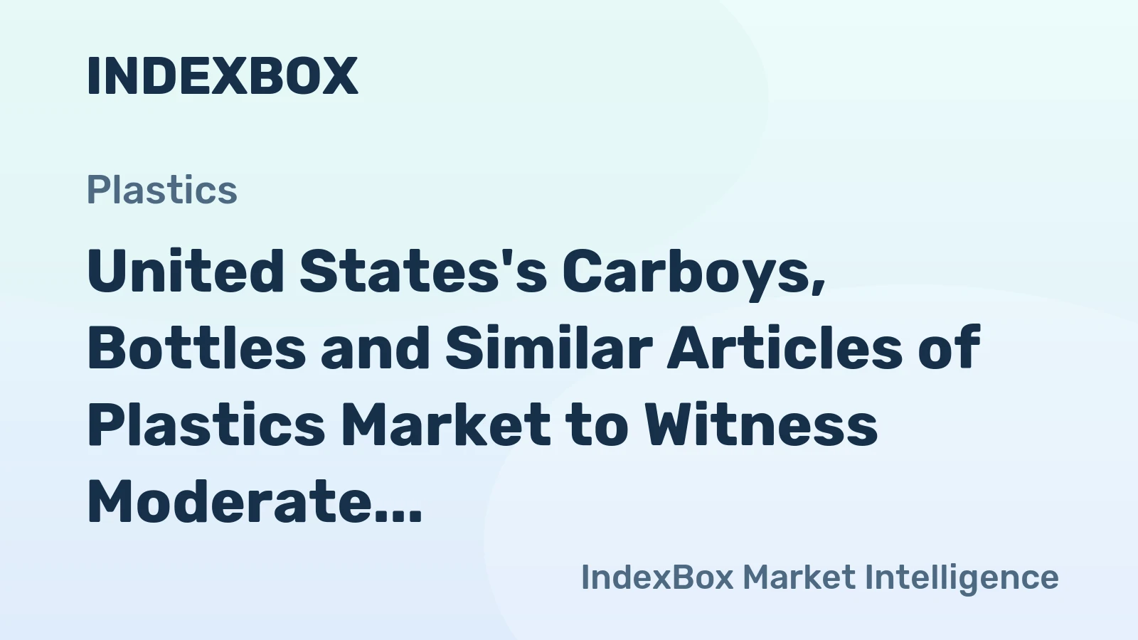 United States's Carboys, Bottles and Similar Articles of Plastics Market to Witness Moderate Growth with a CAGR of +1.9% from 2024 to 2035