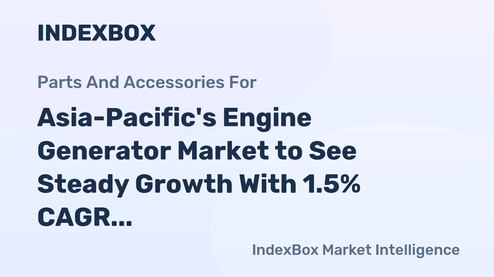 Asia-Pacific's Engine Generator Market to See Steady Growth With 1.5% CAGR in Value Through 2035