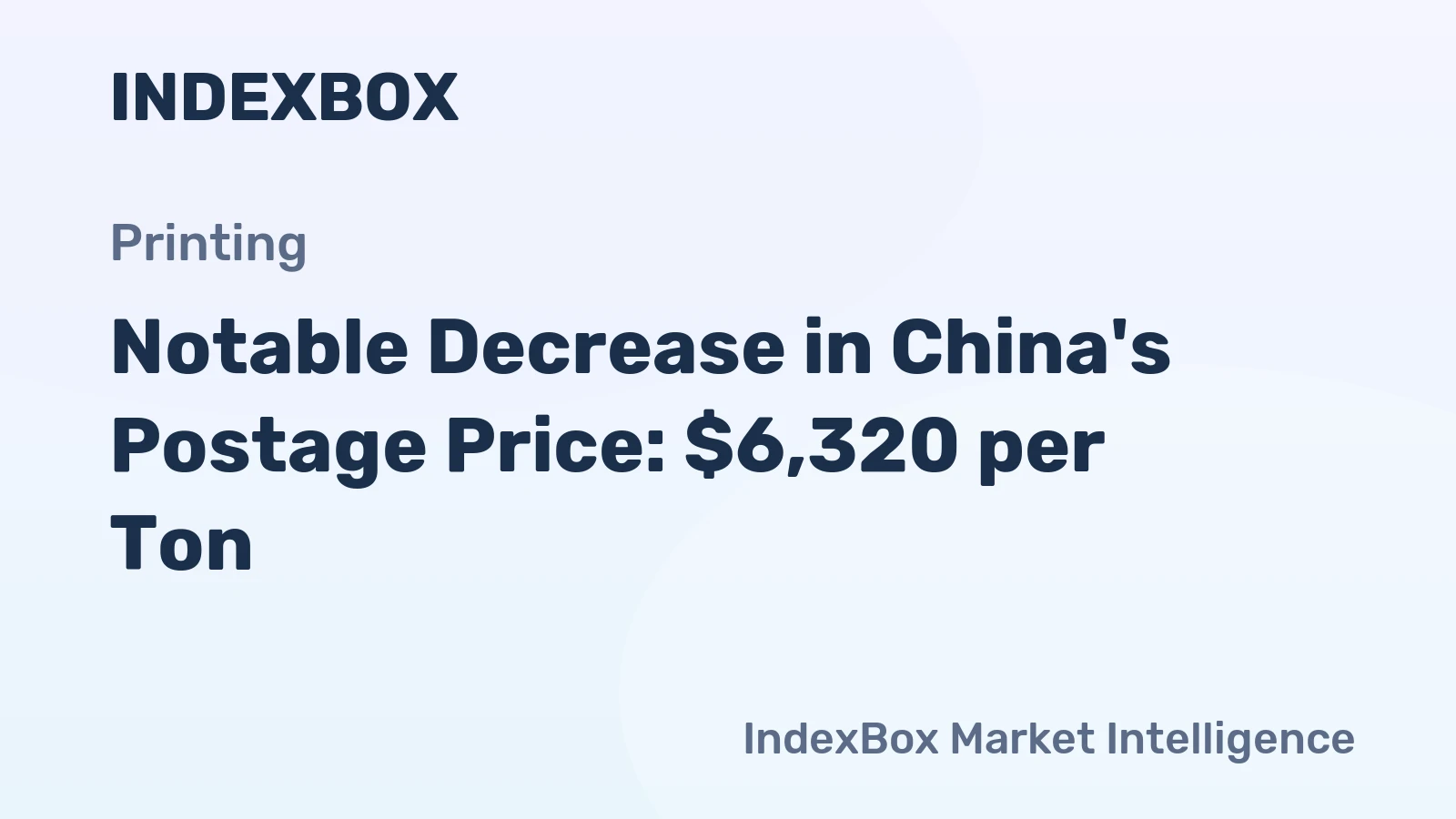 Notable Decrease in China's Postage Price: $6,320 per Ton