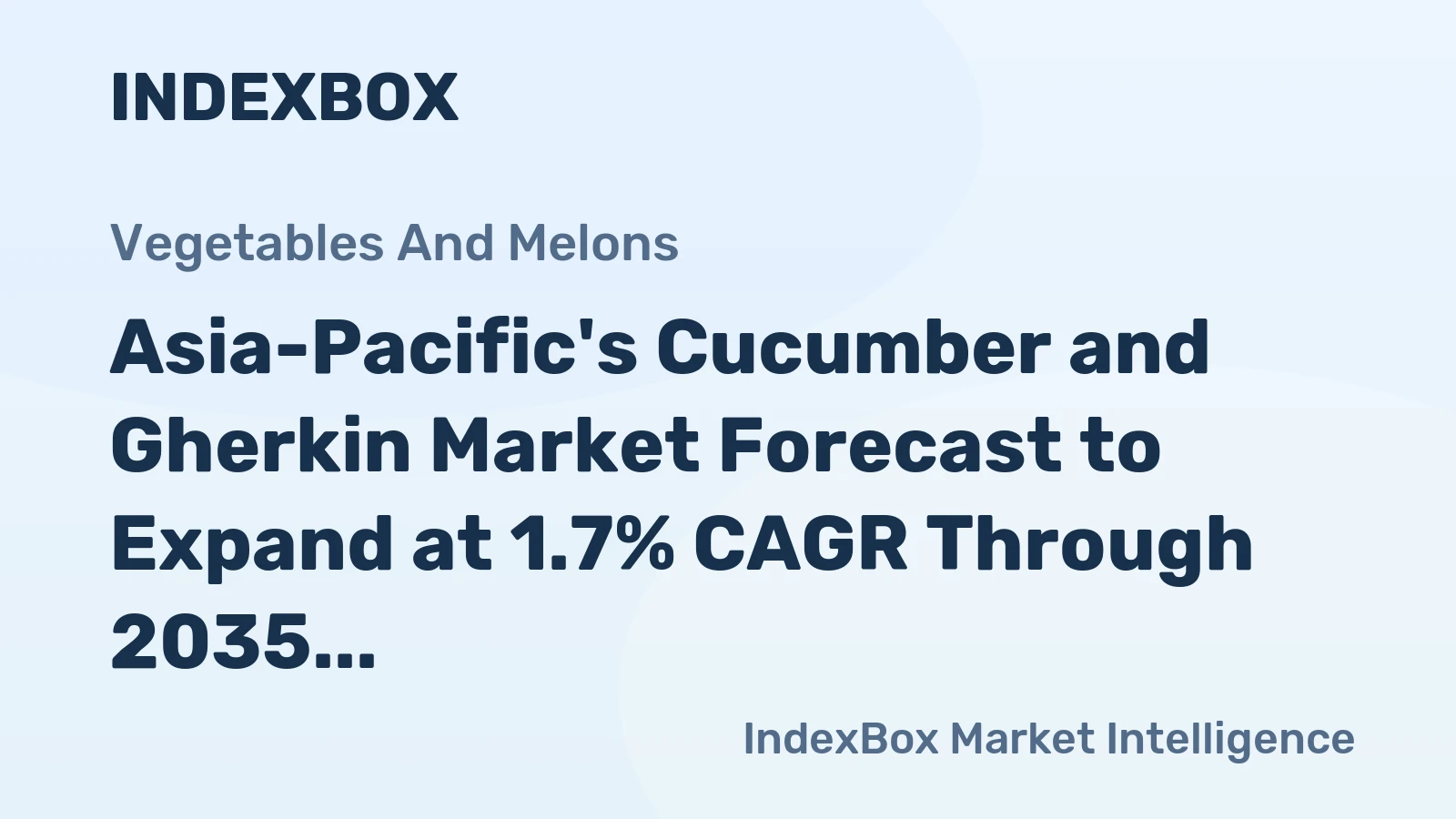 Asia-Pacific's Cucumber and Gherkin Market Forecast to Expand at 1.7% CAGR Through 2035