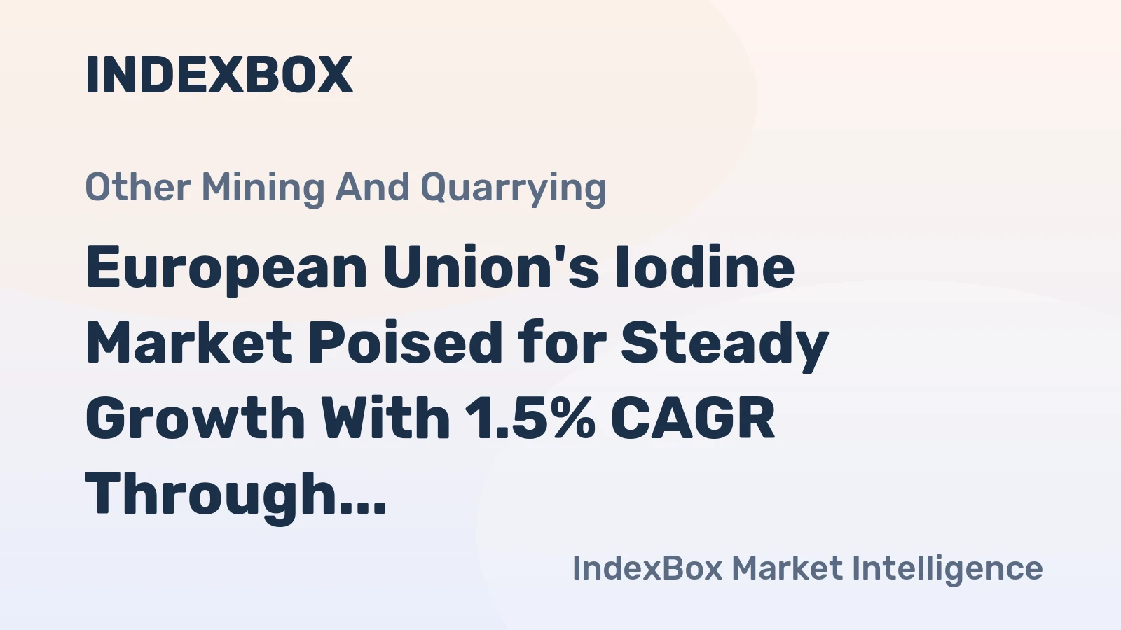 European Union's Iodine Market Poised for Steady Growth With 1.5% CAGR Through 2035