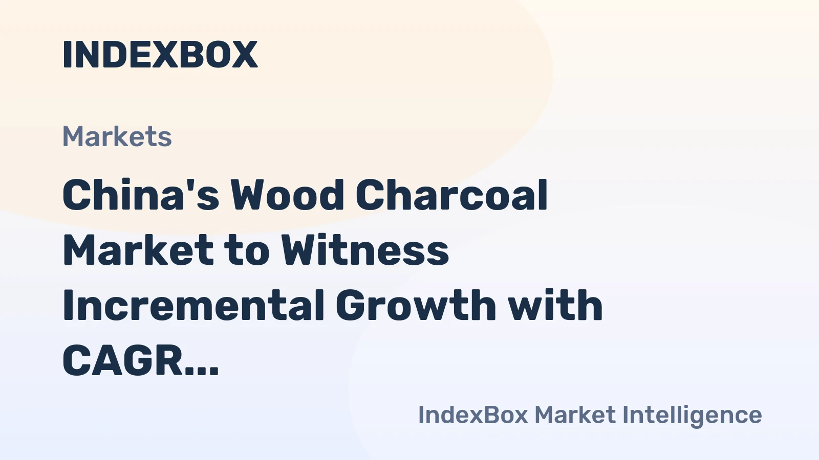 China's Wood Charcoal Market to Witness Incremental Growth with CAGR of +0.5% by 2035