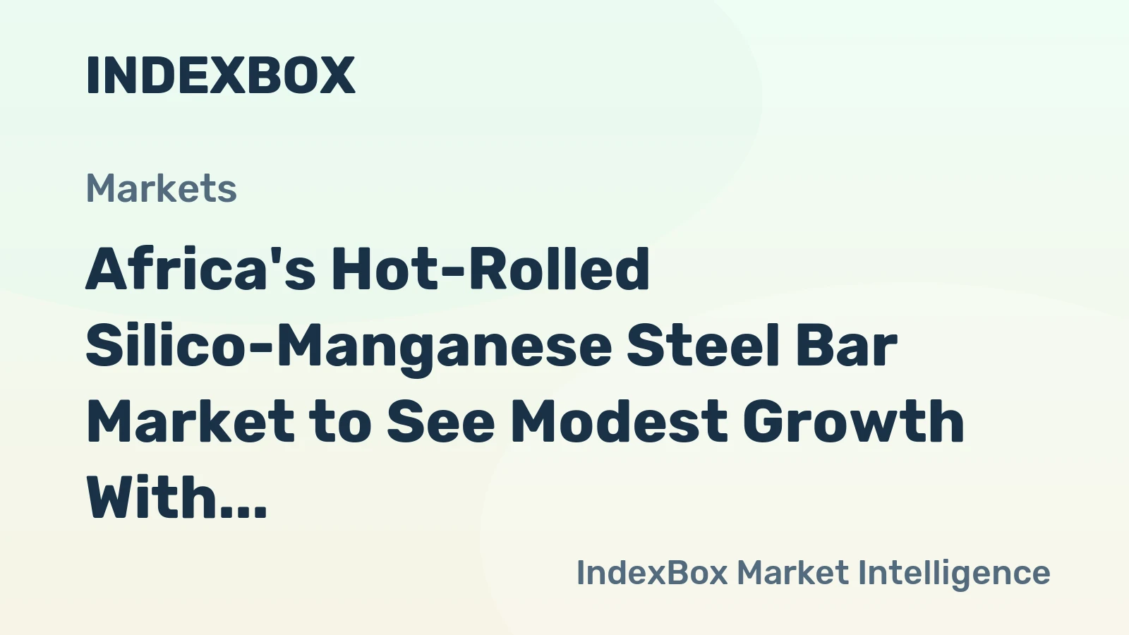 Africa's Hot-Rolled Silico-Manganese Steel Bar Market to See Modest Growth With 07% CAGR Through 2035