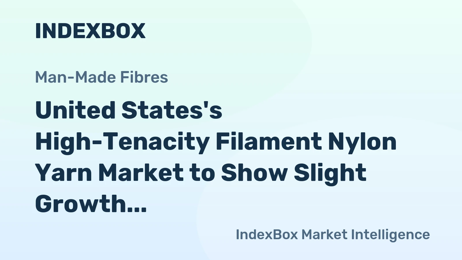 United States's High-Tenacity Filament Nylon Yarn Market to Show Slight Growth with CAGR of 0.5%
