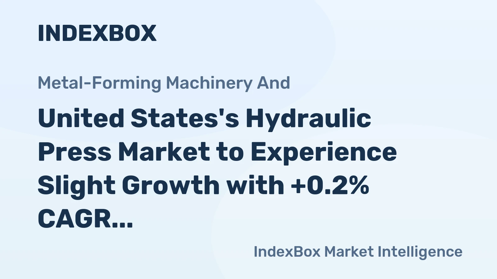 United States's Hydraulic Press Market to Experience Slight Growth with +0.2% CAGR, Expected to Reach 45K Units by 2035