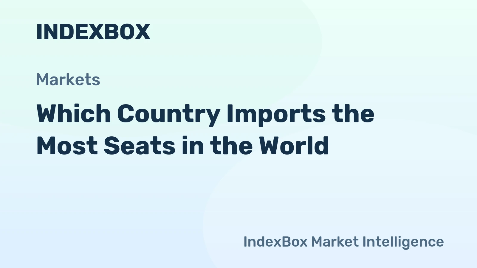 Which Country Imports the Most Seats in the World?