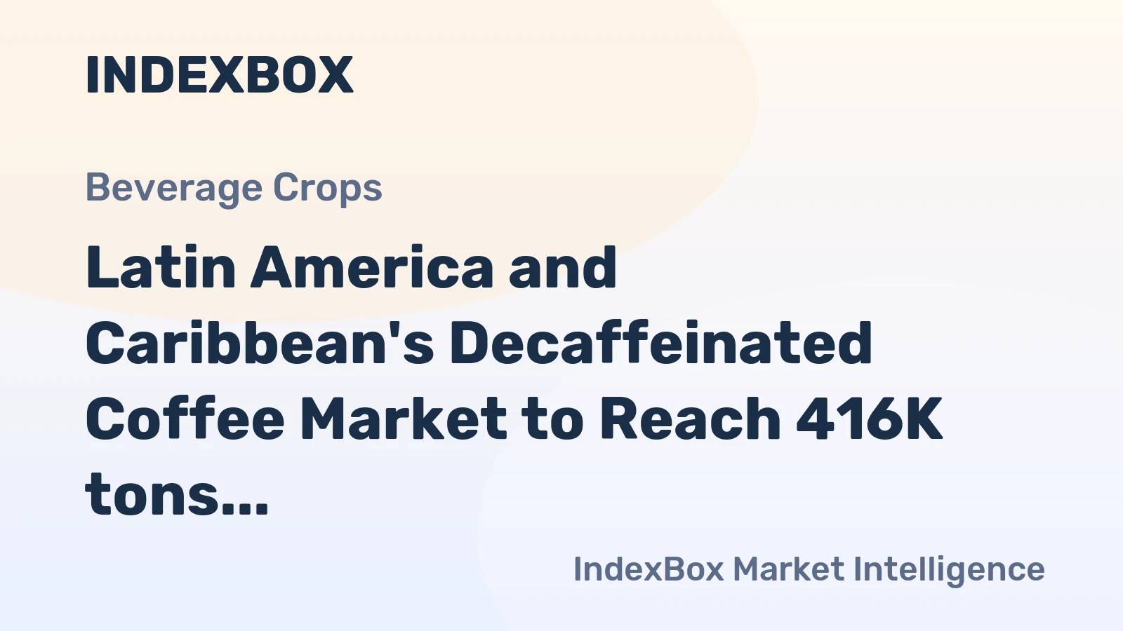 Latin America and Caribbean's Decaffeinated Coffee Market to Reach 416K tons and $3B by 2035