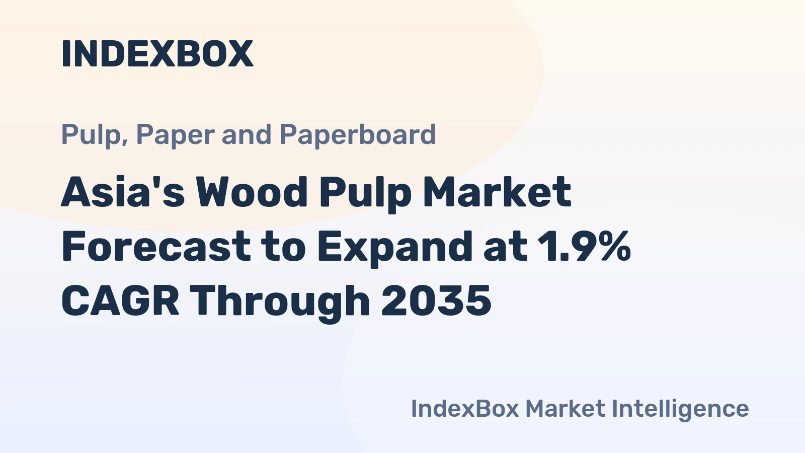 Asia's Wood Pulp Market Forecast to Expand at 1.9% CAGR Through 2035