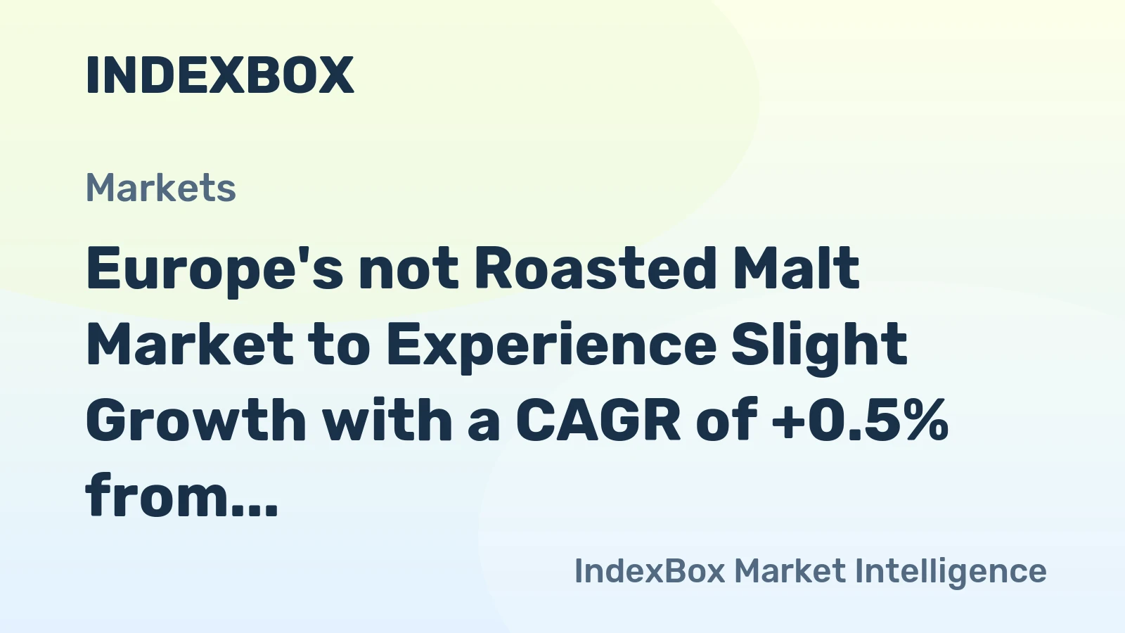 Europe's not Roasted Malt Market to Experience Slight Growth with a CAGR of +0.5% from 2024-2035
