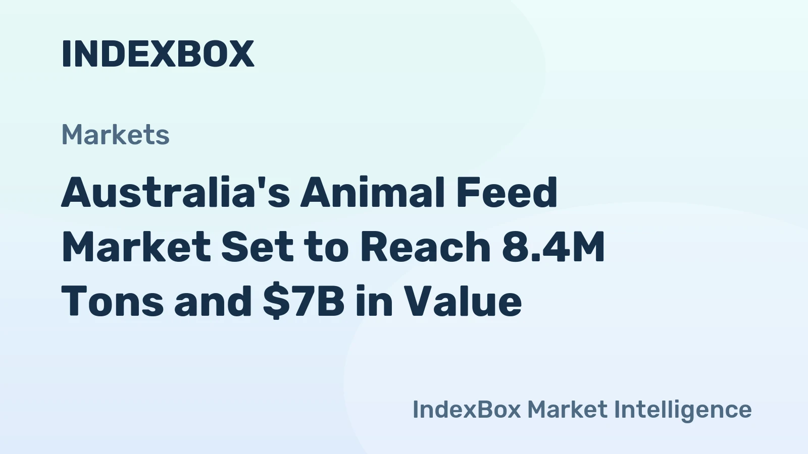 Australia's Animal Feed Market Set to Reach 8.4M Tons and $7B in Value