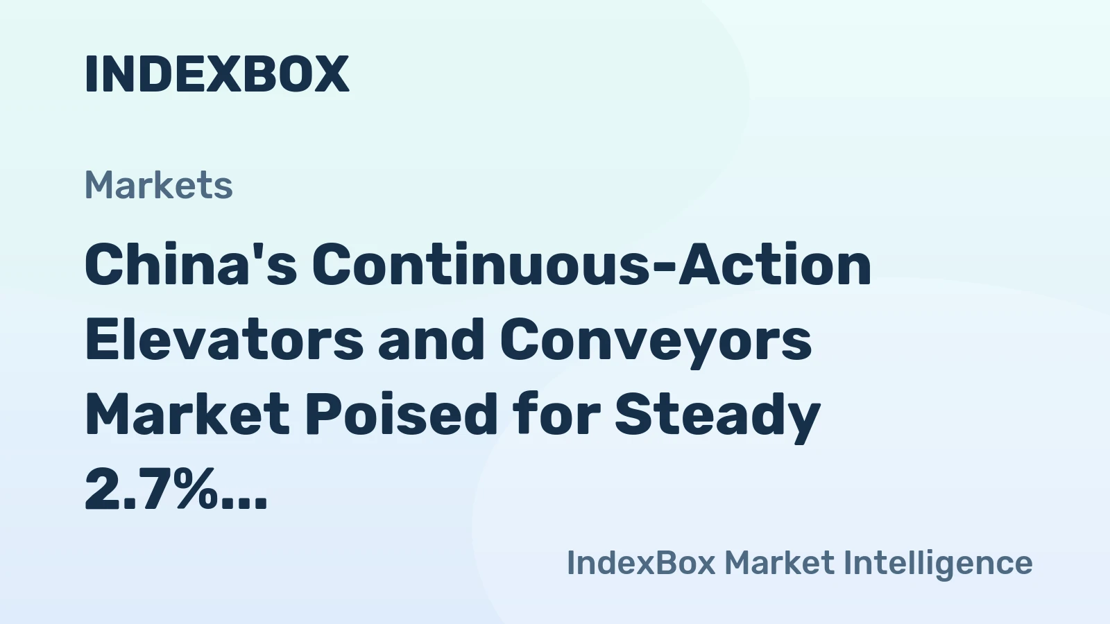 China's Continuous-Action Elevators and Conveyors Market Poised for Steady 2.7% CAGR Growth Through 2035