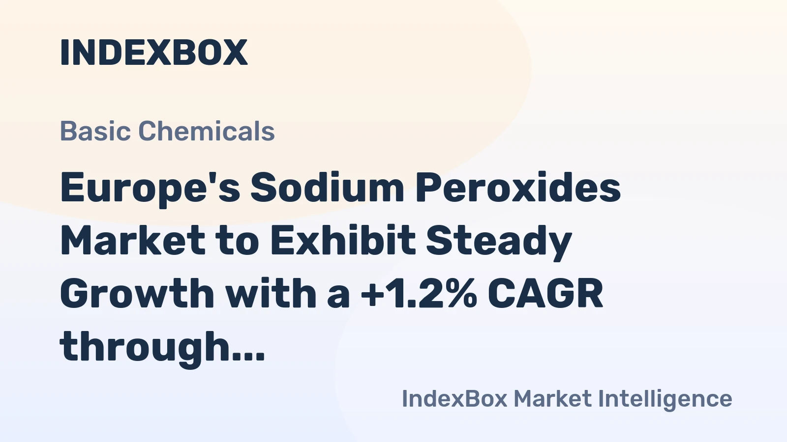 Europe's Sodium Peroxides Market to Exhibit Steady Growth with a +1.2% CAGR through 2035, Reaching $94M