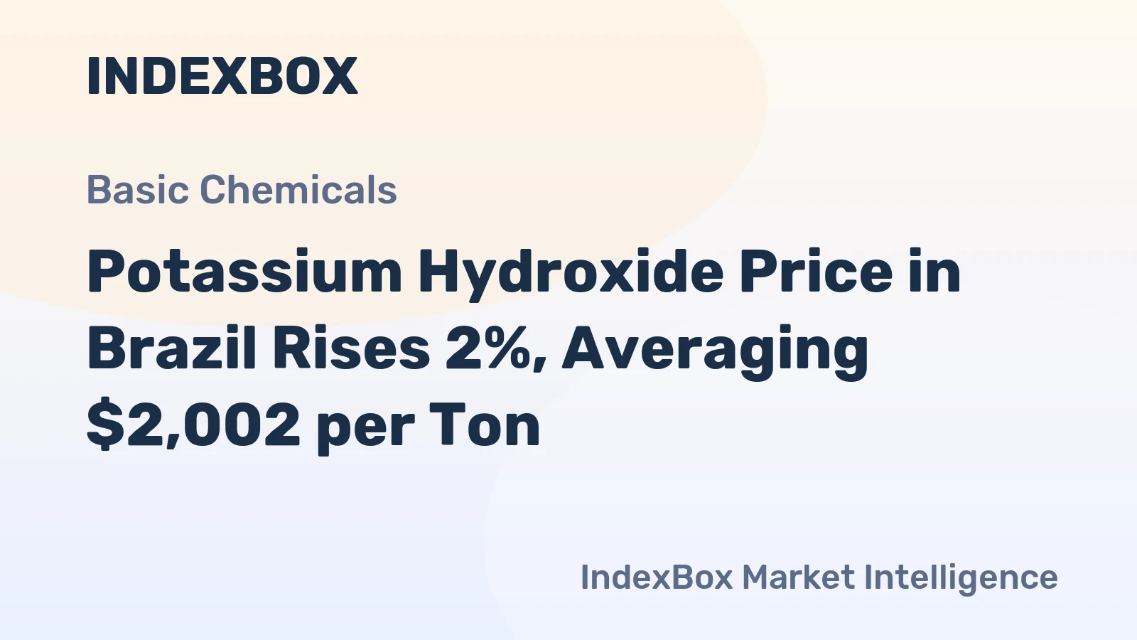 Potassium Hydroxide Price in Brazil Rises 2%, Averaging $2,002 per Ton