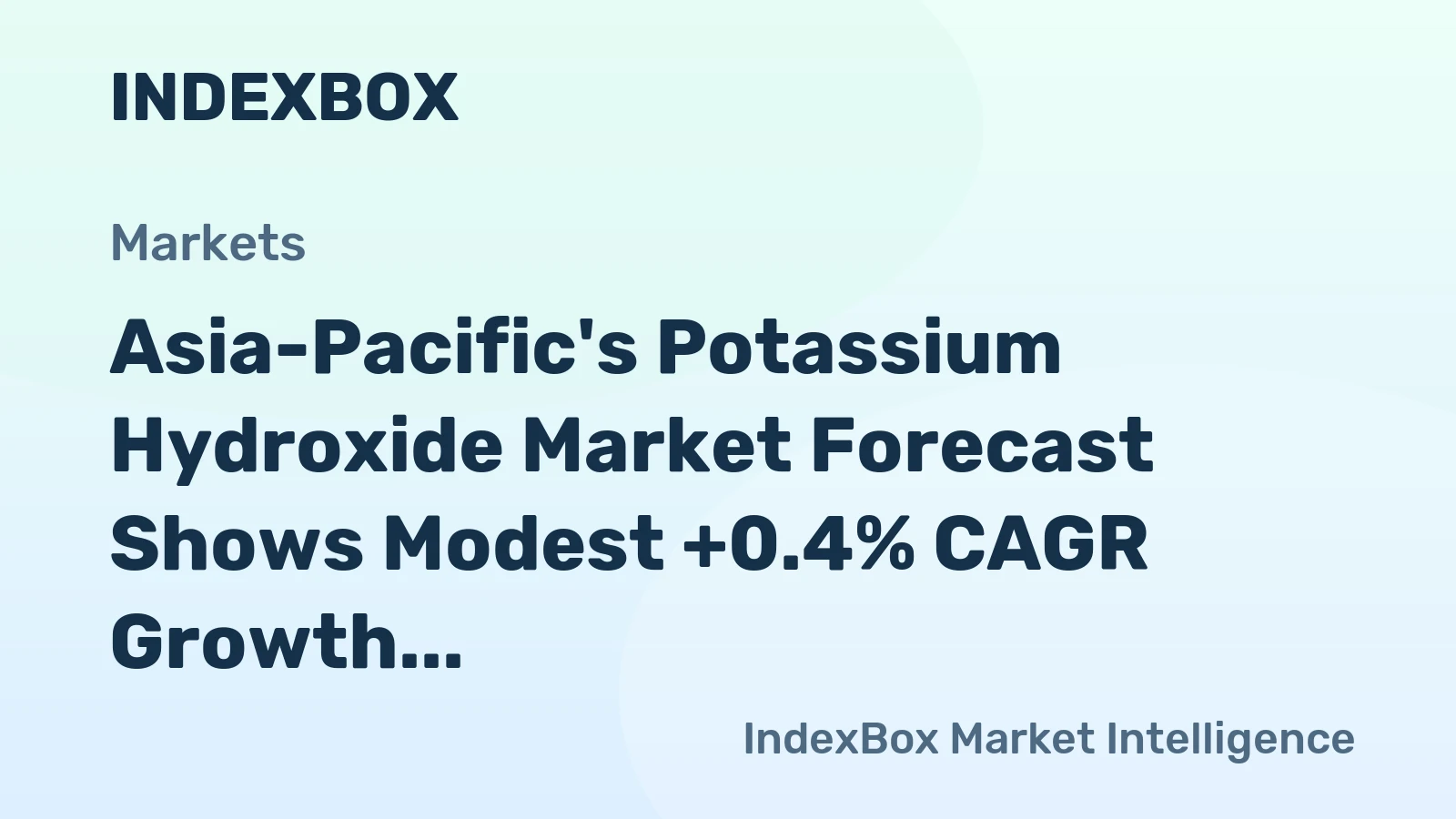 Asia-Pacific's Potassium Hydroxide Market Forecast Shows Modest +0.4% CAGR Growth to 2035