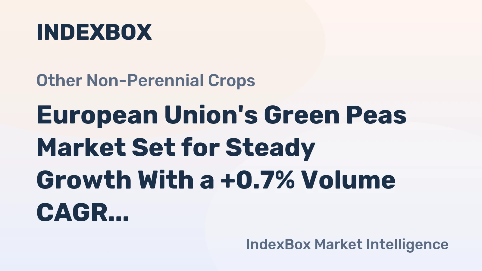 European Union's Green Peas Market Set for Steady Growth With a +0.7% Volume CAGR Through 2035