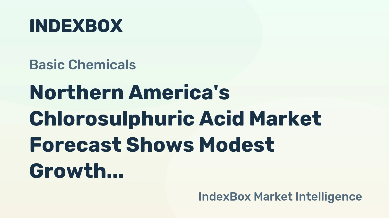 Northern America's Chlorosulphuric Acid Market Forecast Shows Modest Growth With a 0.6% CAGR