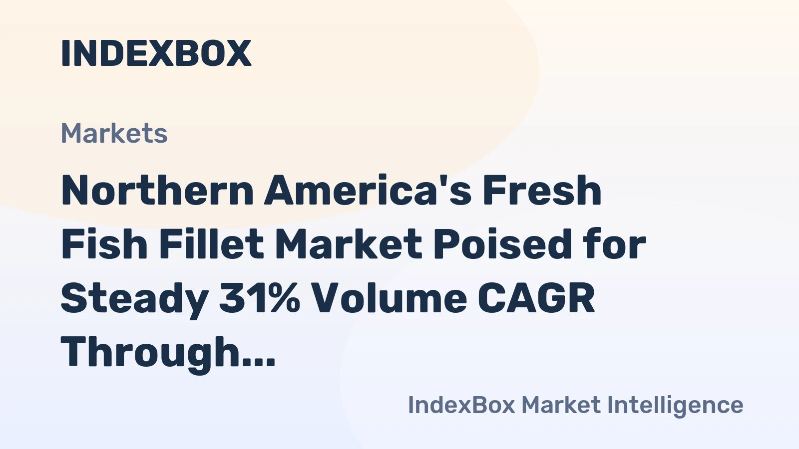 Northern America's Fresh Fish Fillet Market Poised for Steady 31% Volume CAGR Through 2035