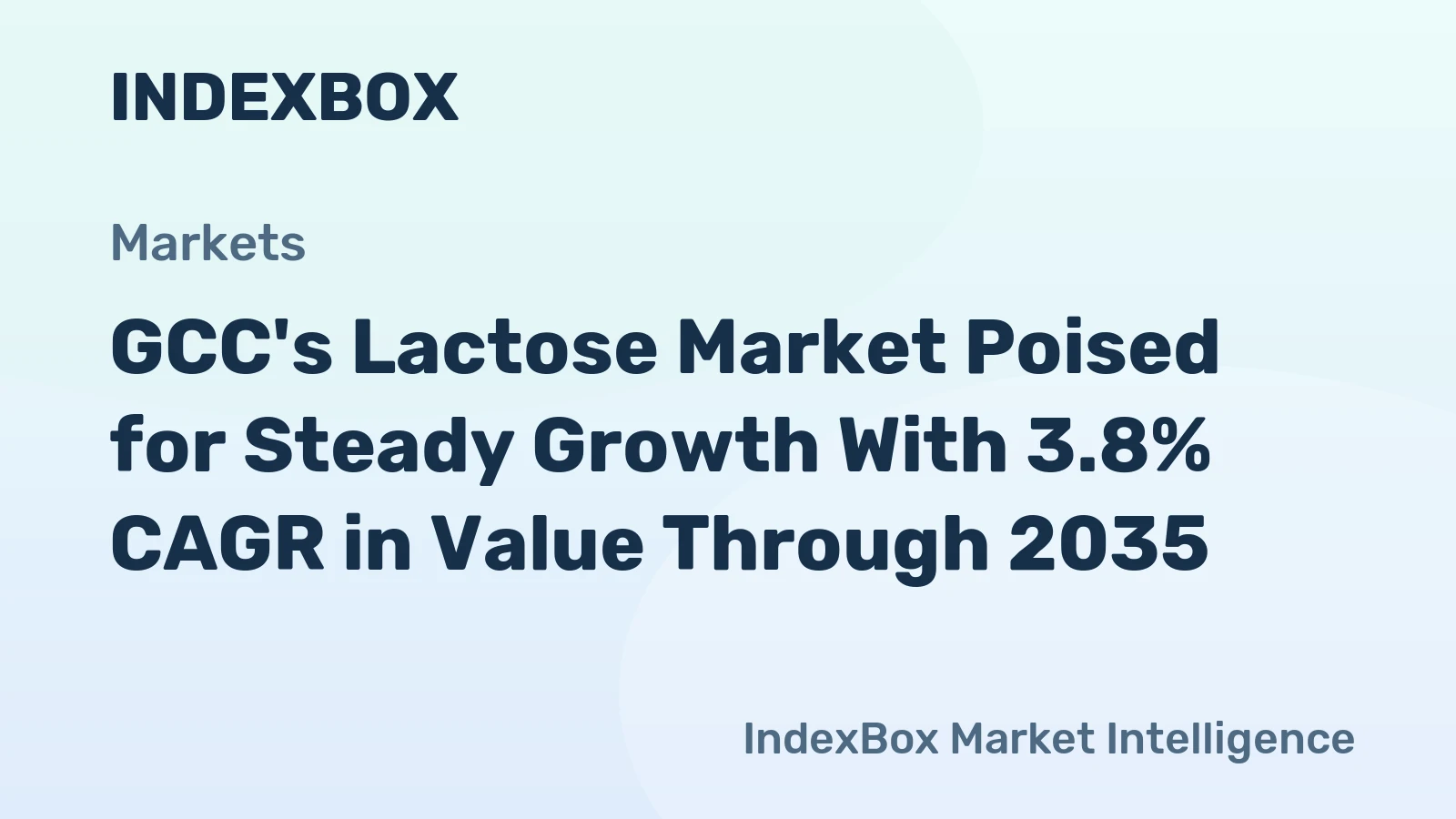 GCC's Lactose Market Poised for Steady Growth With 3.8% CAGR in Value Through 2035