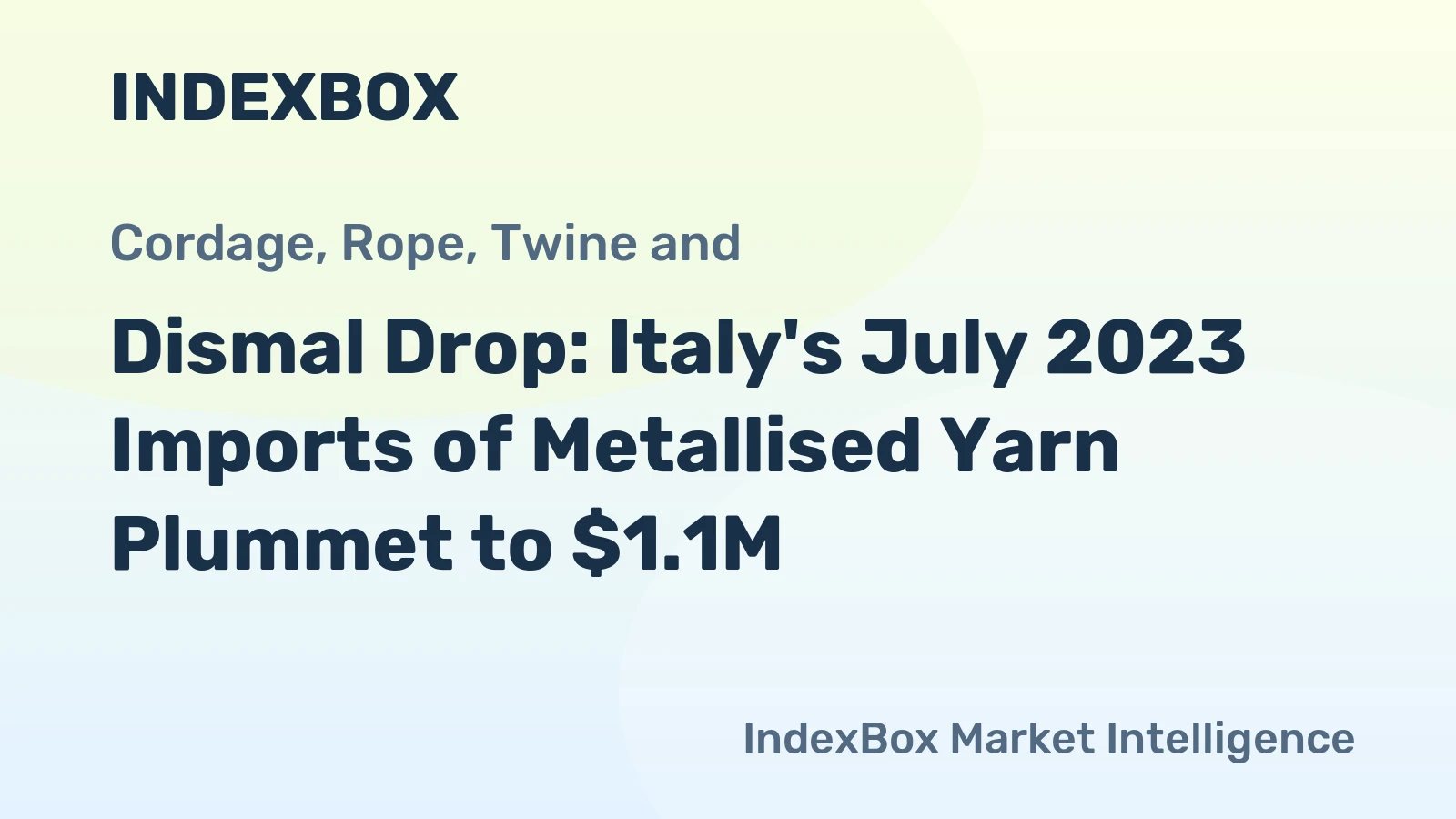 Dismal Drop: Italy's July 2023 Imports of Metallised Yarn Plummet to $1.1M