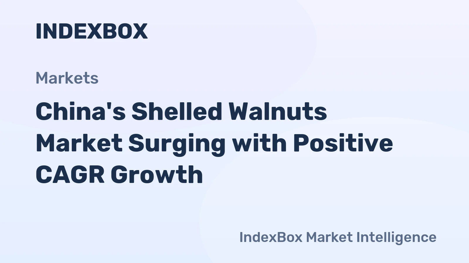 China's Shelled Walnuts Market Surging with Positive CAGR Growth