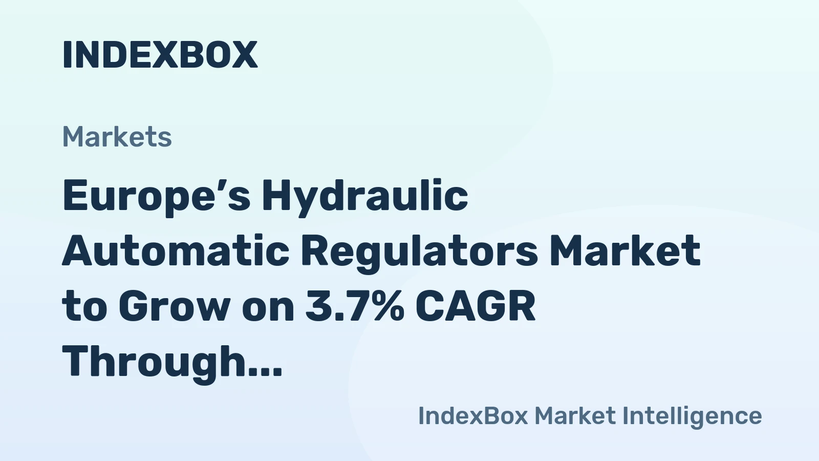 Europe’s Hydraulic Automatic Regulators Market to Grow on 3.7% CAGR Through 2035