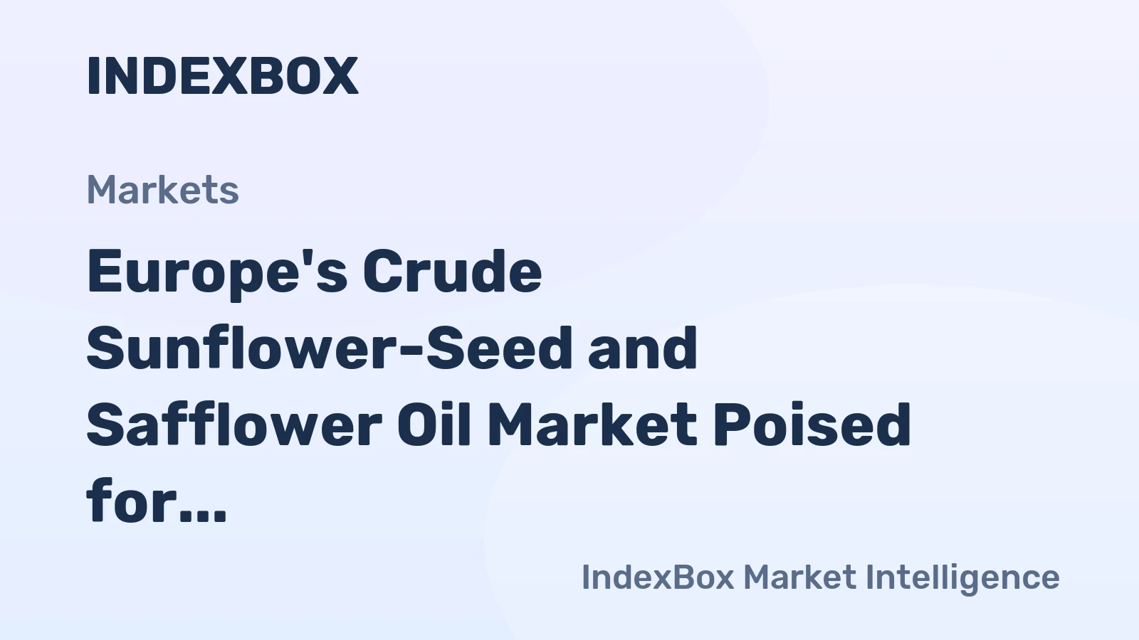 Europe's Crude Sunflower-Seed and Safflower Oil Market Poised for Steady Growth with a 2.3% CAGR in Value Through 2035