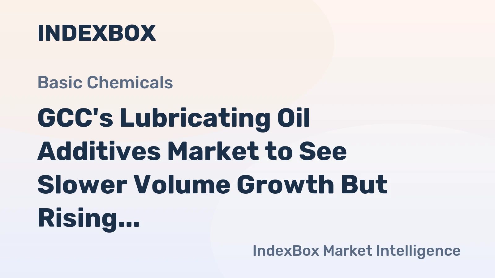 GCC's Lubricating Oil Additives Market to See Slower Volume Growth But Rising Value at 2.3% CAGR Through 2035