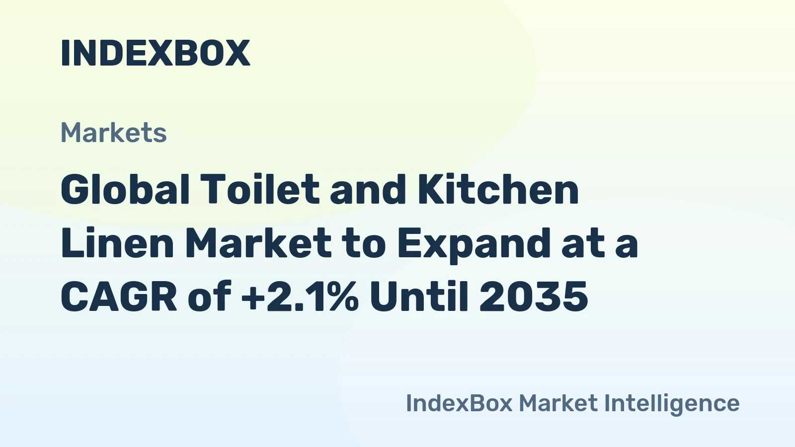Global Toilet and Kitchen Linen Market to Expand at a CAGR of +2.1% Until 2035