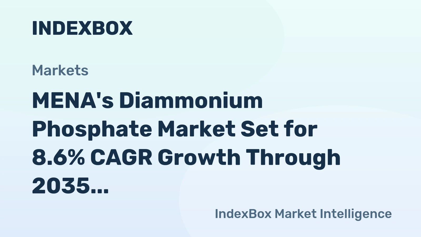 MENA's Diammonium Phosphate Market Set for 8.6% CAGR Growth Through 2035
