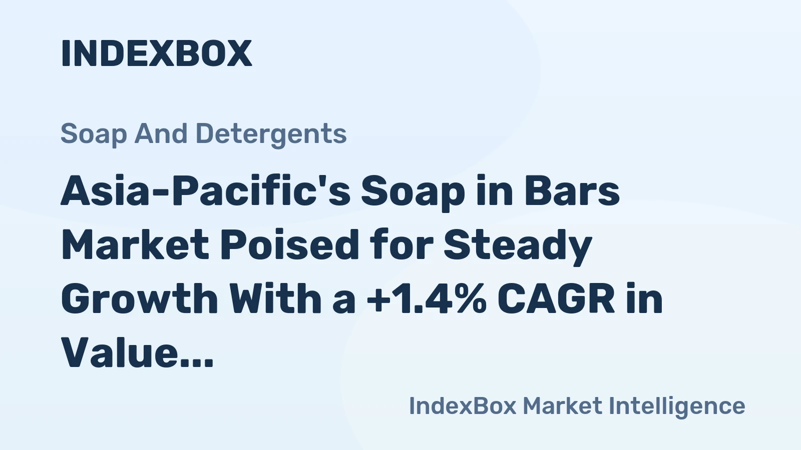 Asia-Pacific's Soap in Bars Market Poised for Steady Growth With a +1.4% CAGR in Value Through 2035