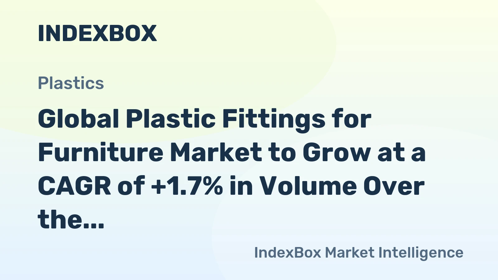 Global Plastic Fittings for Furniture Market to Grow at a CAGR of +1.7% in Volume Over the Next Decade