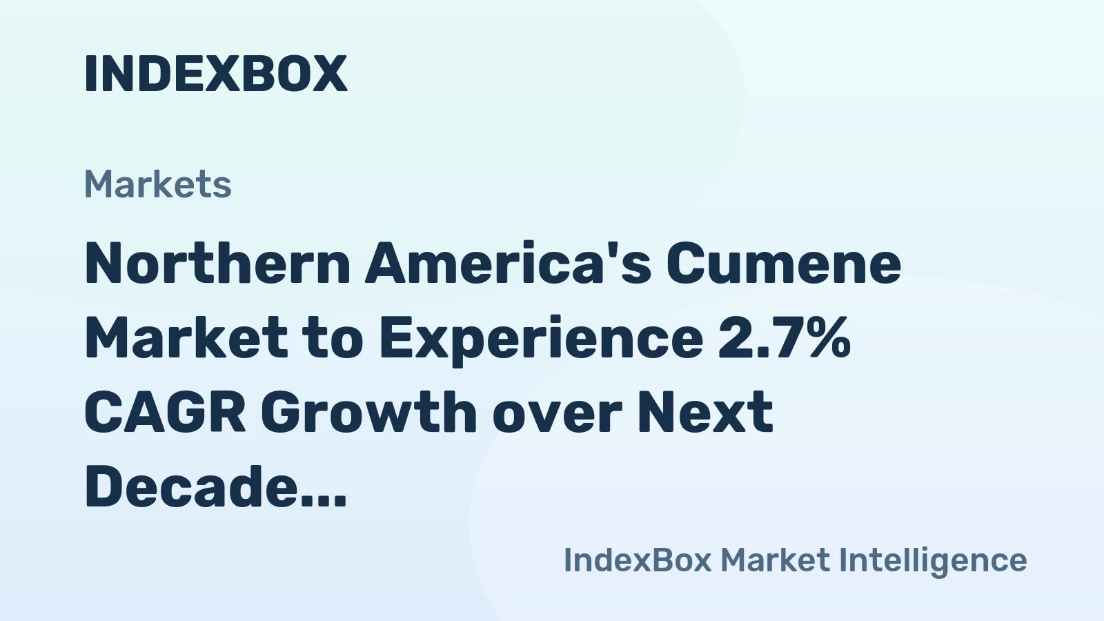 Northern America's Cumene Market to Experience 2.7% CAGR Growth over Next Decade