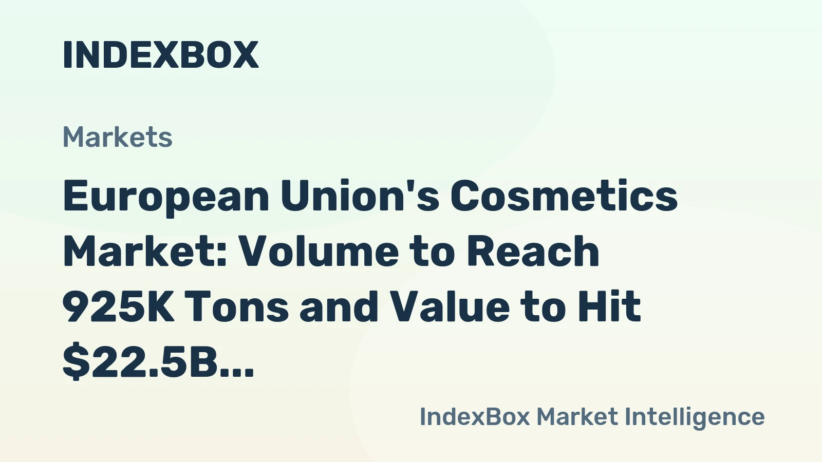 European Union's Cosmetics Market: Volume to Reach 925K Tons and Value to Hit $22.5B by 2035
