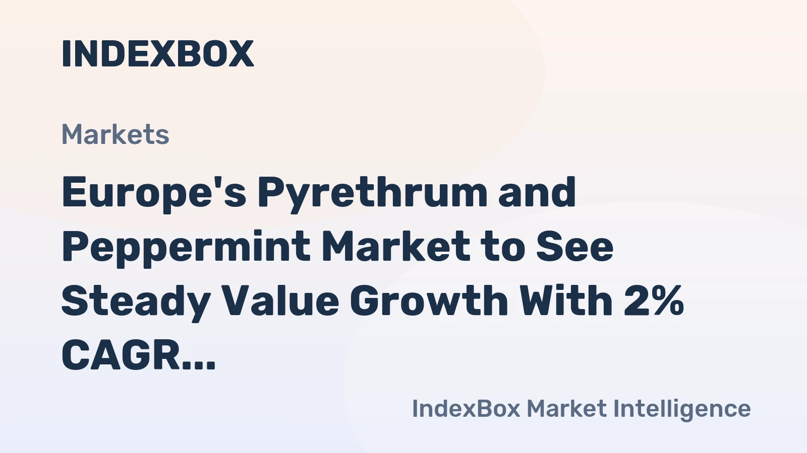 Europe's Pyrethrum and Peppermint Market to See Steady Value Growth With 2% CAGR Through 2035