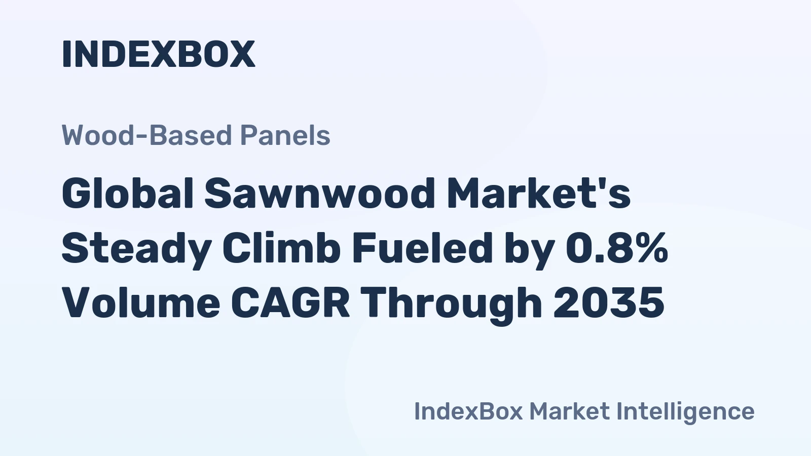 Global Sawnwood Market's Steady Climb Fueled by 0.8% Volume CAGR Through 2035