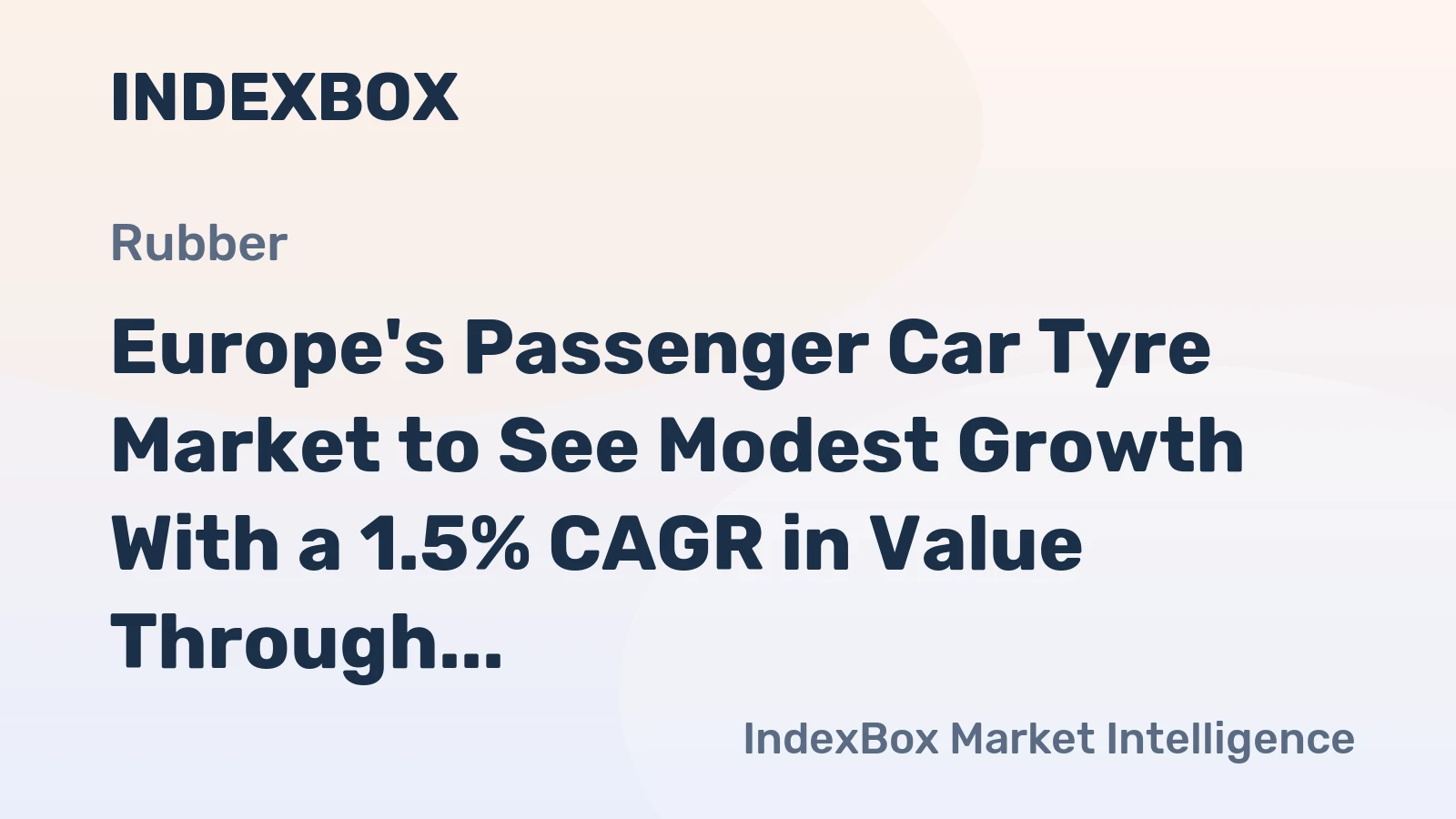 Europe's Passenger Car Tyre Market to See Modest Growth With a 1.5% CAGR in Value Through 2035