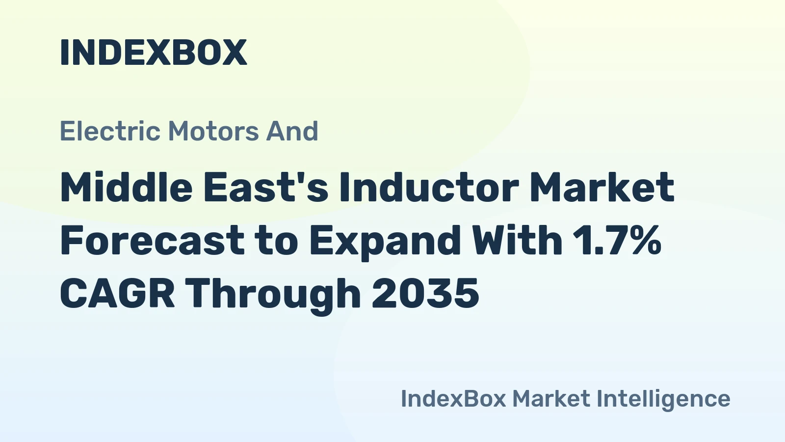 Middle East's Inductor Market Forecast to Expand With 1.7% CAGR Through 2035
