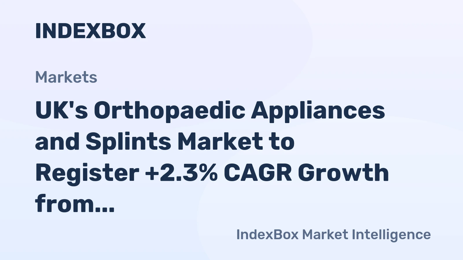 UK's Orthopaedic Appliances and Splints Market to Register +2.3% CAGR Growth from 2024 to 2035, Reaching $930M by End of Period
