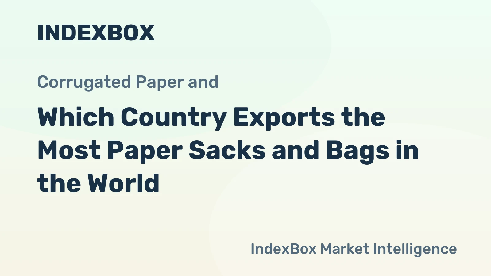 Which Country Exports the Most Paper Sacks and Bags in the World?
