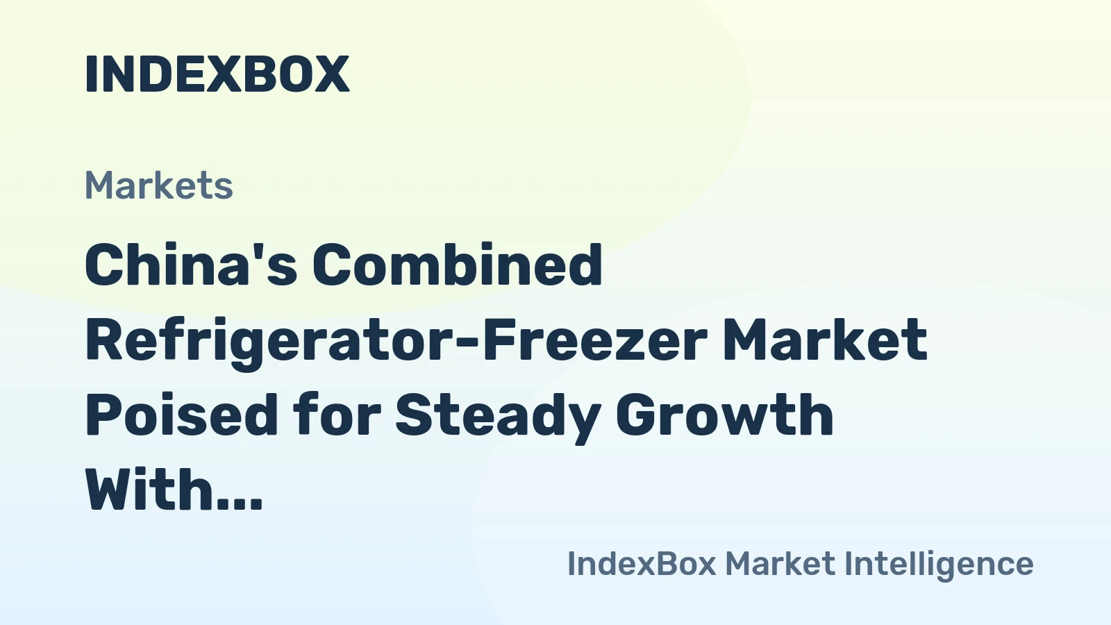 China's Combined Refrigerator-Freezer Market Poised for Steady Growth With 44% Value CAGR Through 2035